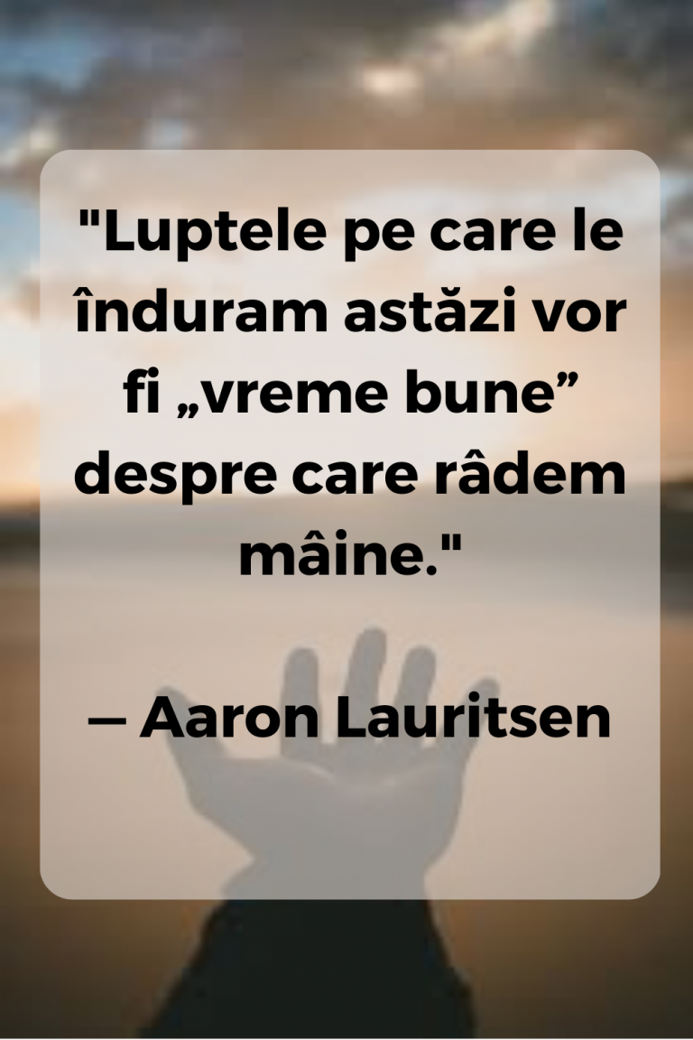 Peste 50 de citate „Totul va fi bine” pentru a-ți oferi speranță în ...
