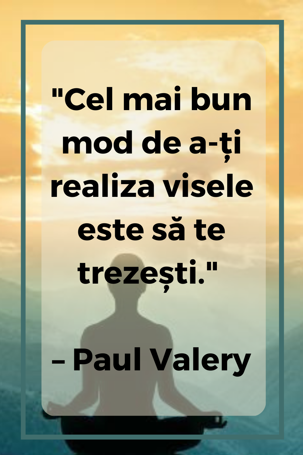 55 de citate care să vă inspire să vă urmați visele