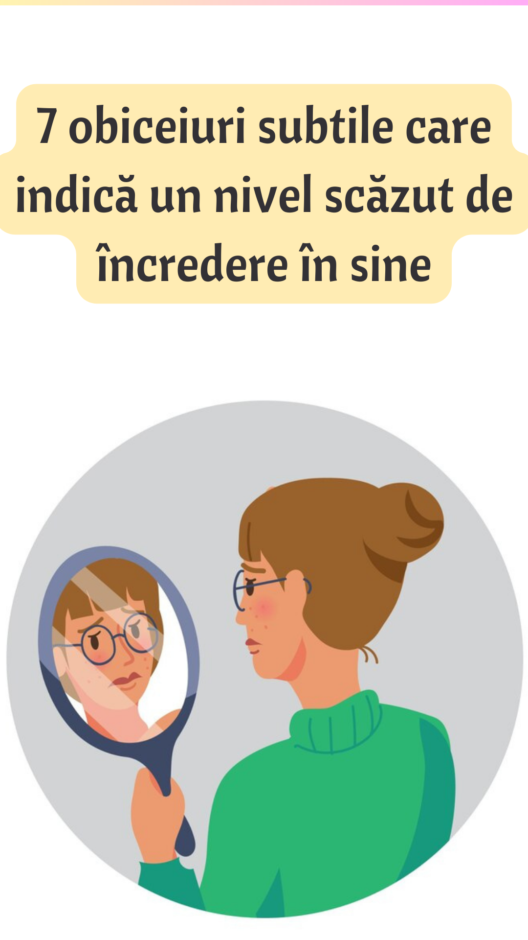 7 obiceiuri subtile care indică un nivel scăzut de încredere în sine