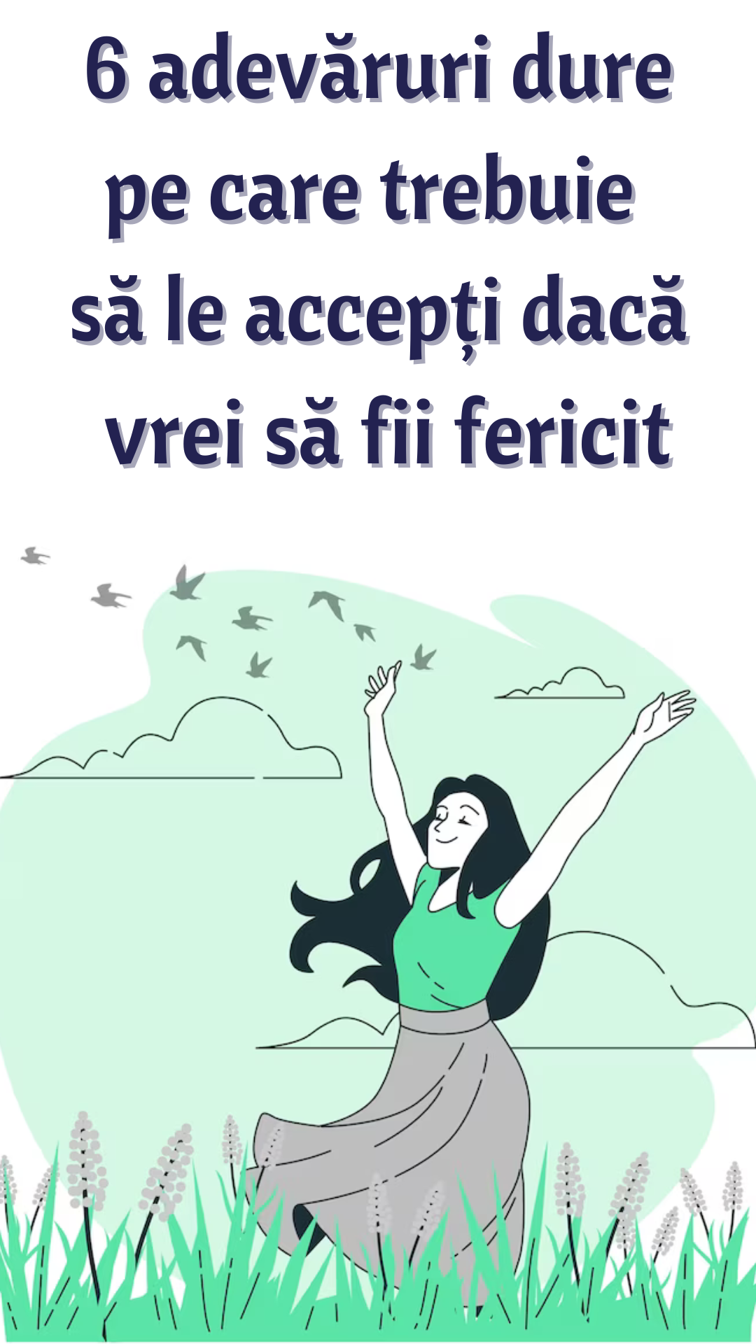 6 adevăruri dure pe care trebuie să le accepți dacă vrei să fii fericit