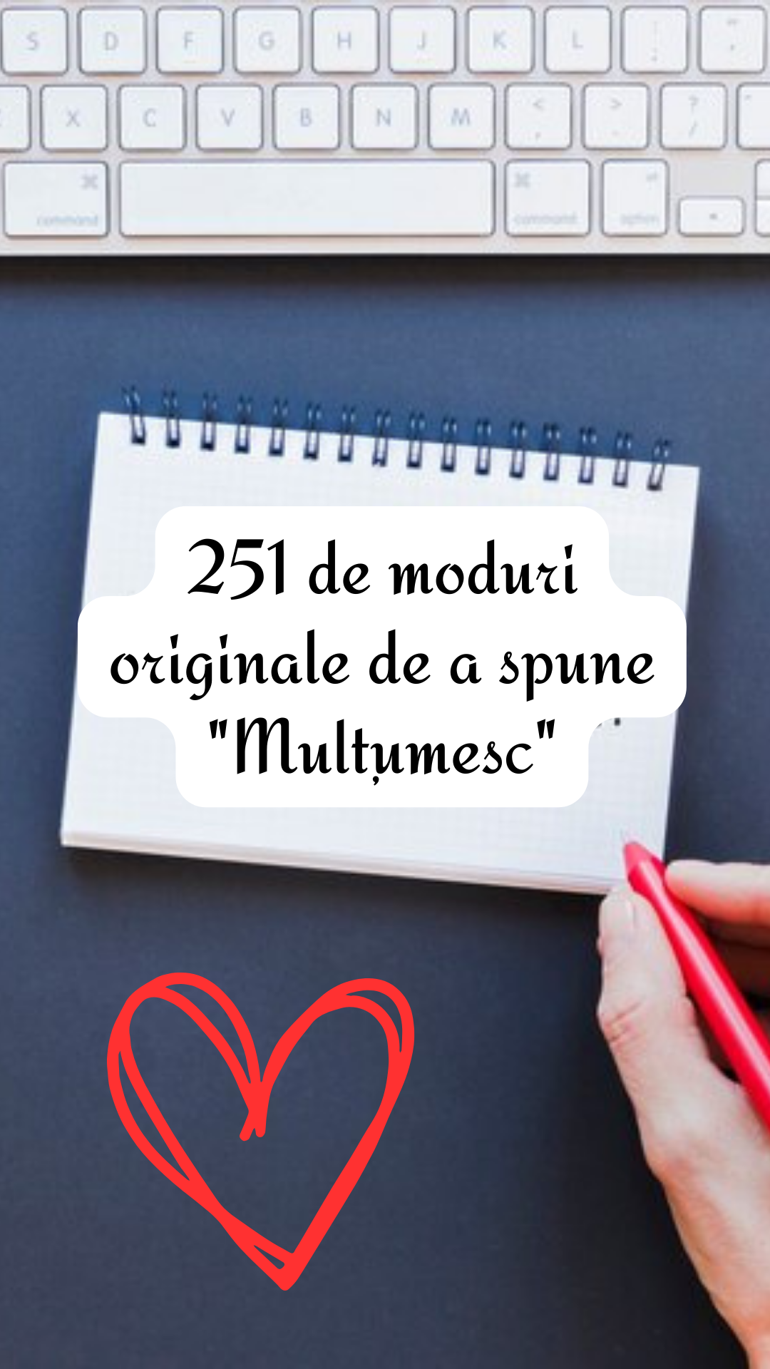 251 de moduri originale de a spune "Mulțumesc"